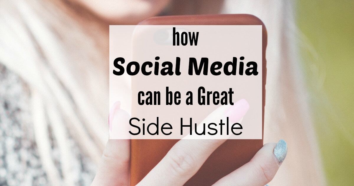 How Social Media Can be A Great Side Hustle