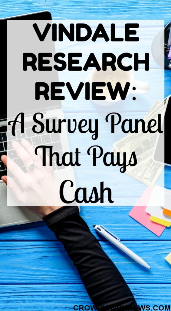 Vindale Research Review - A Survey Panel That Pays in Cash