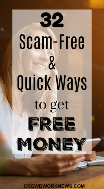 How to Get Free Money Now – 32 Easy Ways to Earn Money in 2024