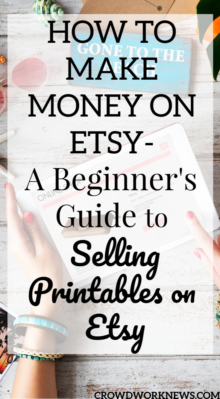 Make Money On Etsy A Beginner s Guide To Selling Printables On Etsy