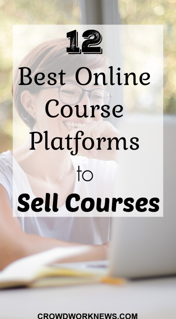 12 Best Online Course Platforms to Sell Courses in 2024