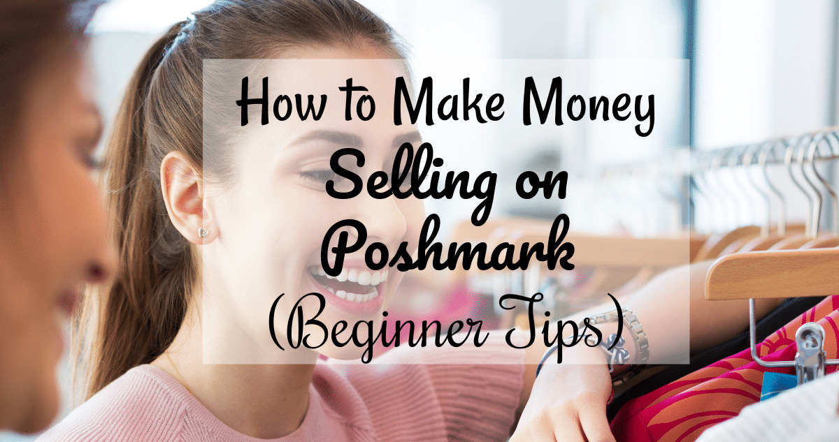 How to Sell on Poshmark for Extra Income (Beginner Tips)