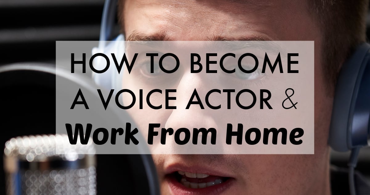 How to Become a Voice Actor in 2025 – Start Your Voice Over Career