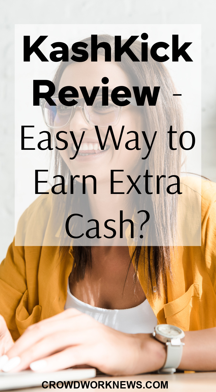 KashKick Review – Is It Legit & Worth Your Time?