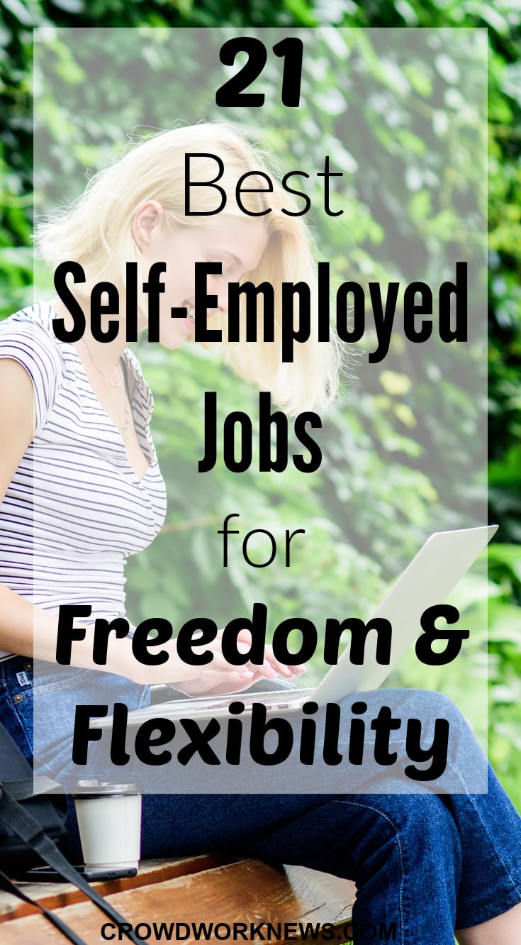 21 Best Self Employed Jobs for Freedom & Flexibility