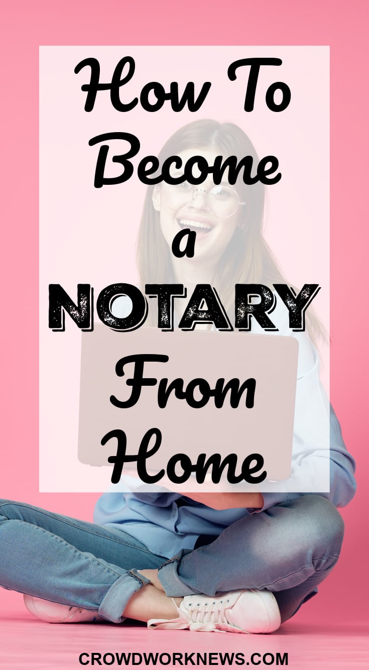 How to Become a Notary from Home – A Step by Step Guide
